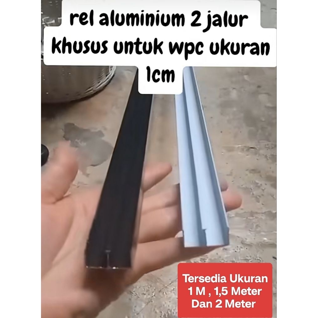 Jual Harap Baca- Rel Almunium 2 Jalur khusus Untuk WPC 1cm 10mm [ 1 ...