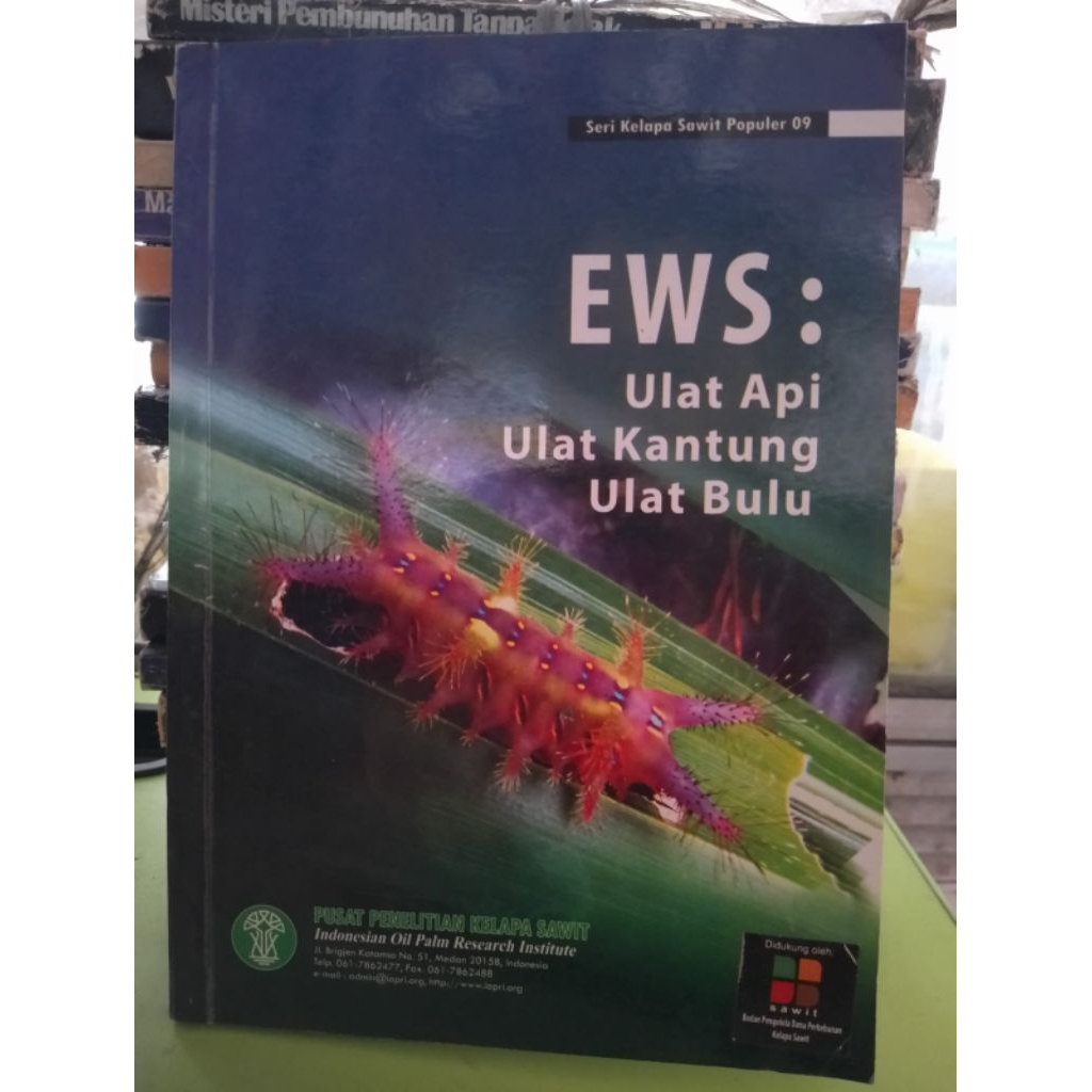 Jual BUKU EWS : ULAT API, ULAT KANTUNG, ULAT BULU - SERI KELAPA SAWIT ...