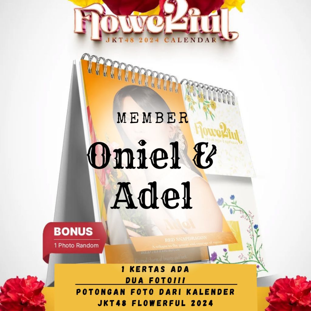 Jual POTONGAN KALENDER JKT48 FLOWERFUL 2024/MEMBER ONIEL & ADEL/1 ...
