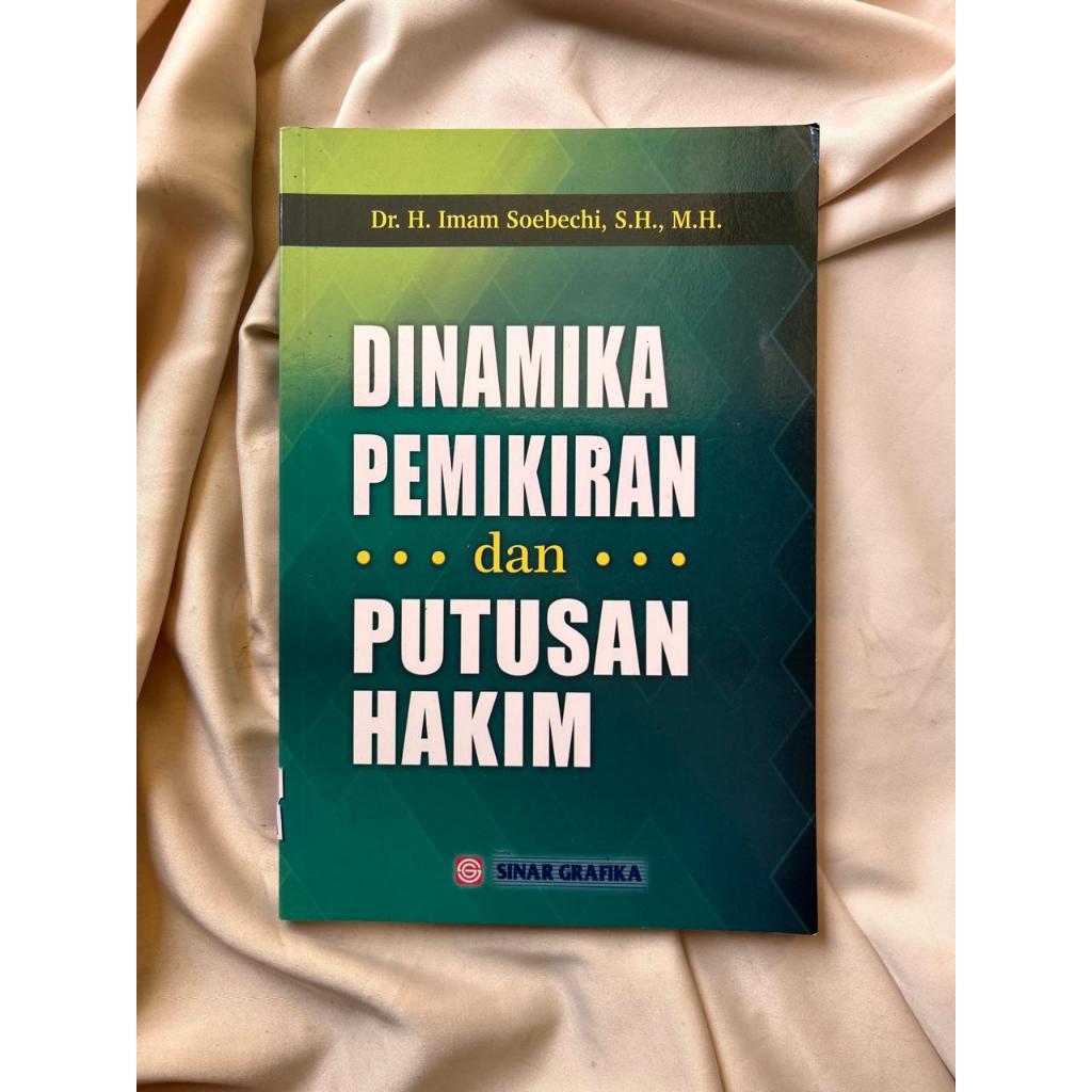 Jual Bu Dinamika Pemikiran dan Putusan Hakim Dr. H. Imam Soebechi ...