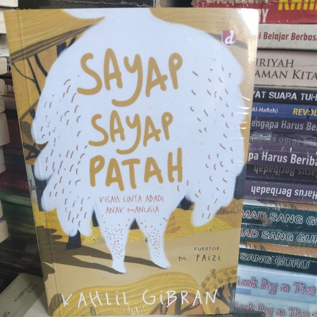 Jual SAYAP SAYAP PATAH KISAH CINTA ABADI ANAK MANUSIA KAHLIL GIBRAN ...