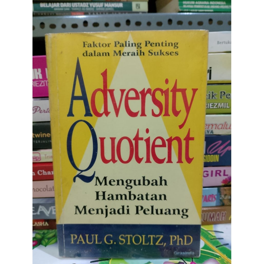 Jual BUKU ADVERSITY QUOTIENT MENGUBAH HAMBATAN JADI PELUANG (ORIGINAL ...
