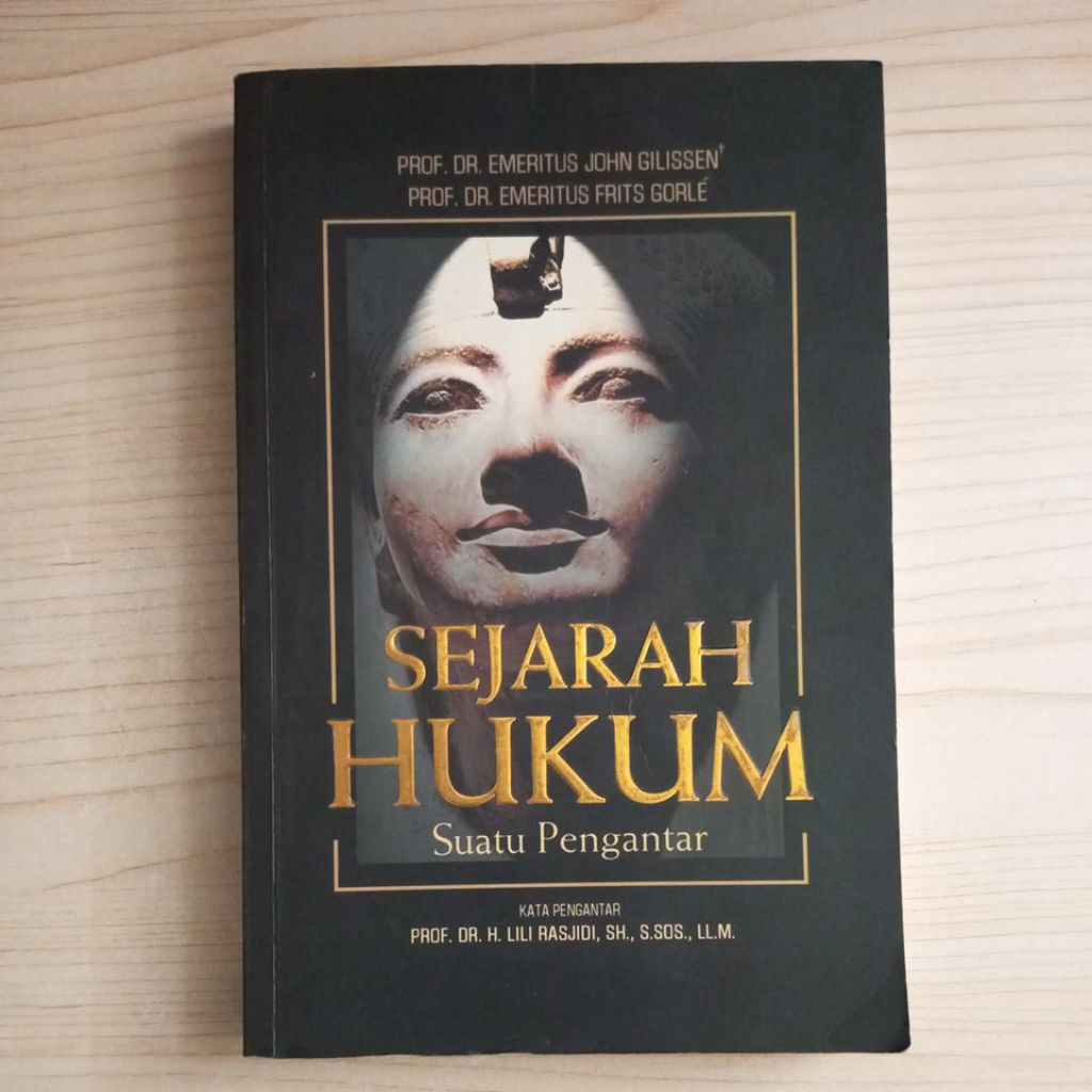 Jual BUKU SEJARAH HUKUM OLEH PROF DR EMERITUS JOHN GILISSEN DAN PROF DR ...