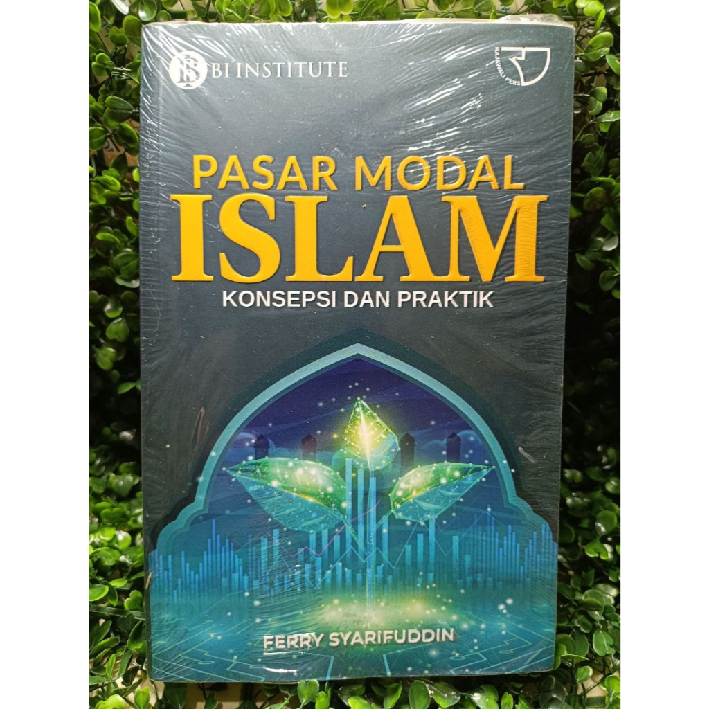 Jual Buku Pasar Modal Islam - Konsepsi dan praktik ( Ferry Syarifuddin ...