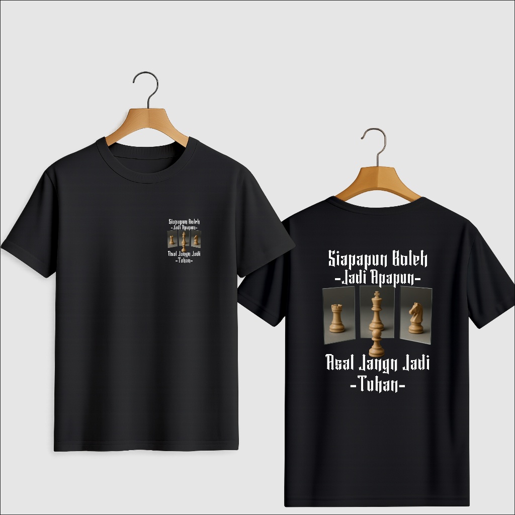 Jual Baju Distro Kata Kata Siapa Pun Boleh Jadi Apa Pun Asal Jangan ...