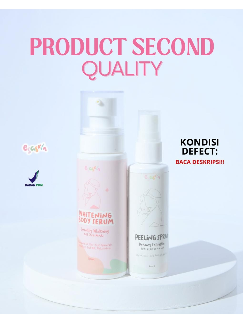 Jual ESASKIN IMPERFECT SALE (BACA DESKRIPSI) - Body Serum & Peeling ...