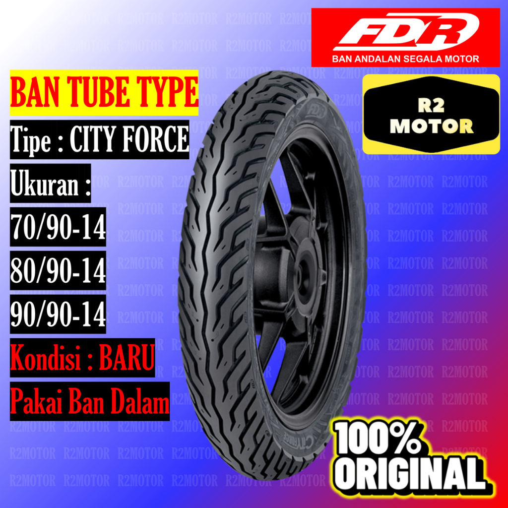 Jual FDR CITY FORCE BAN LUAR TUBE TYPE [BUKAN TUBELESS] 70/90 80/90 90/ ...