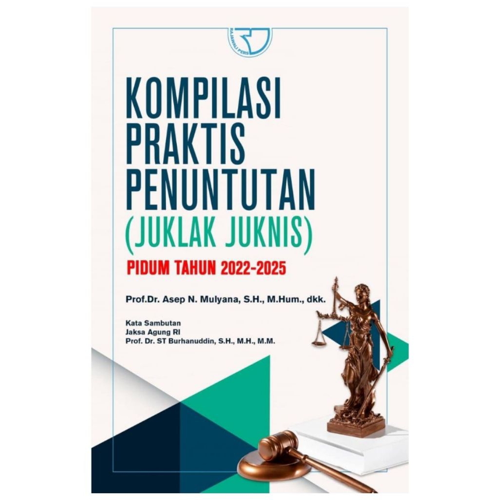 Jual BUKU ORIGINAL KOMPILASI PRAKTIS PENUNTUTAN JUKLAK JUKLIS PIDUM ...