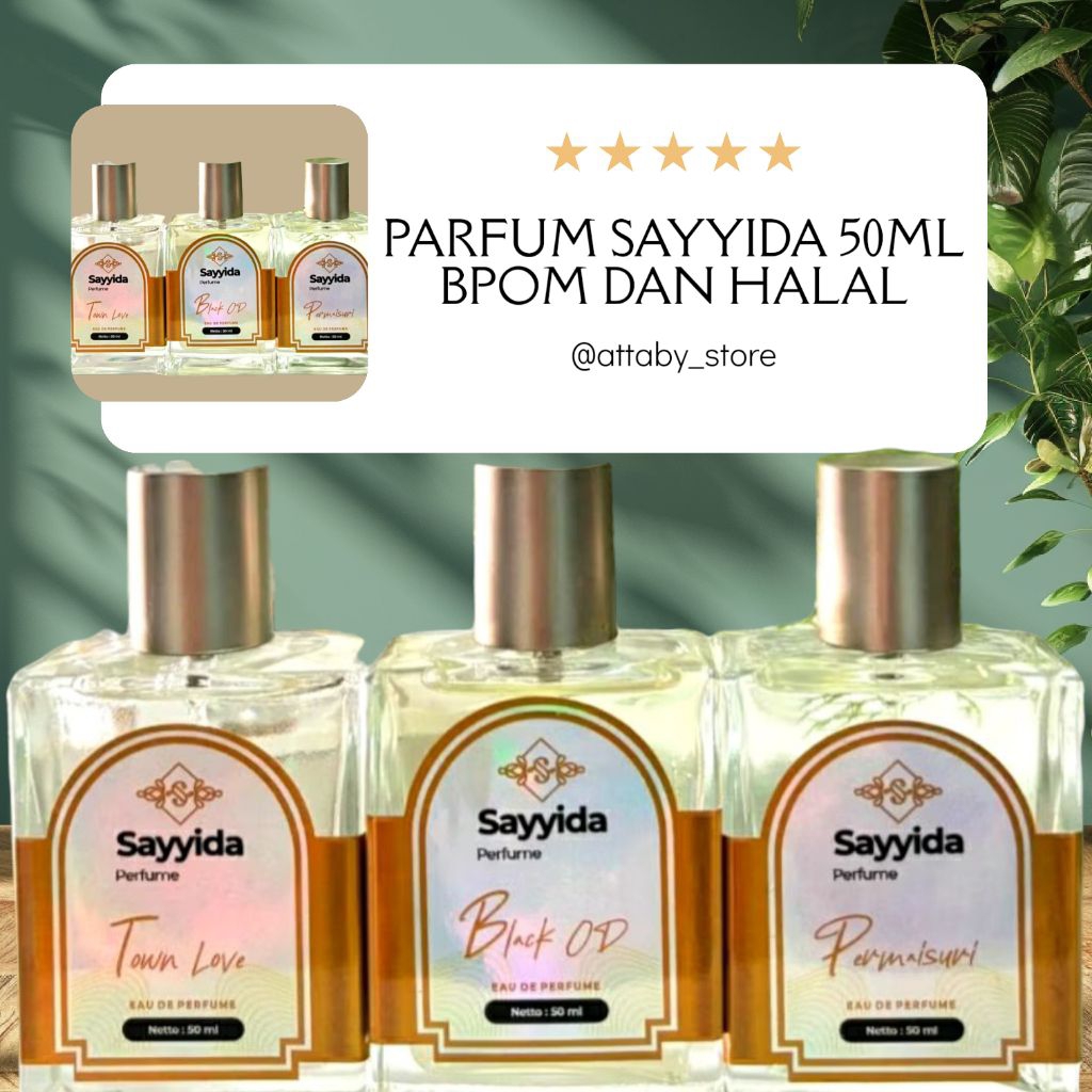 Jual "NEW" PARFUM SAYYIDA 50 ML 100% ORI SUDAH BPOM DAN HALAL | Shopee ...