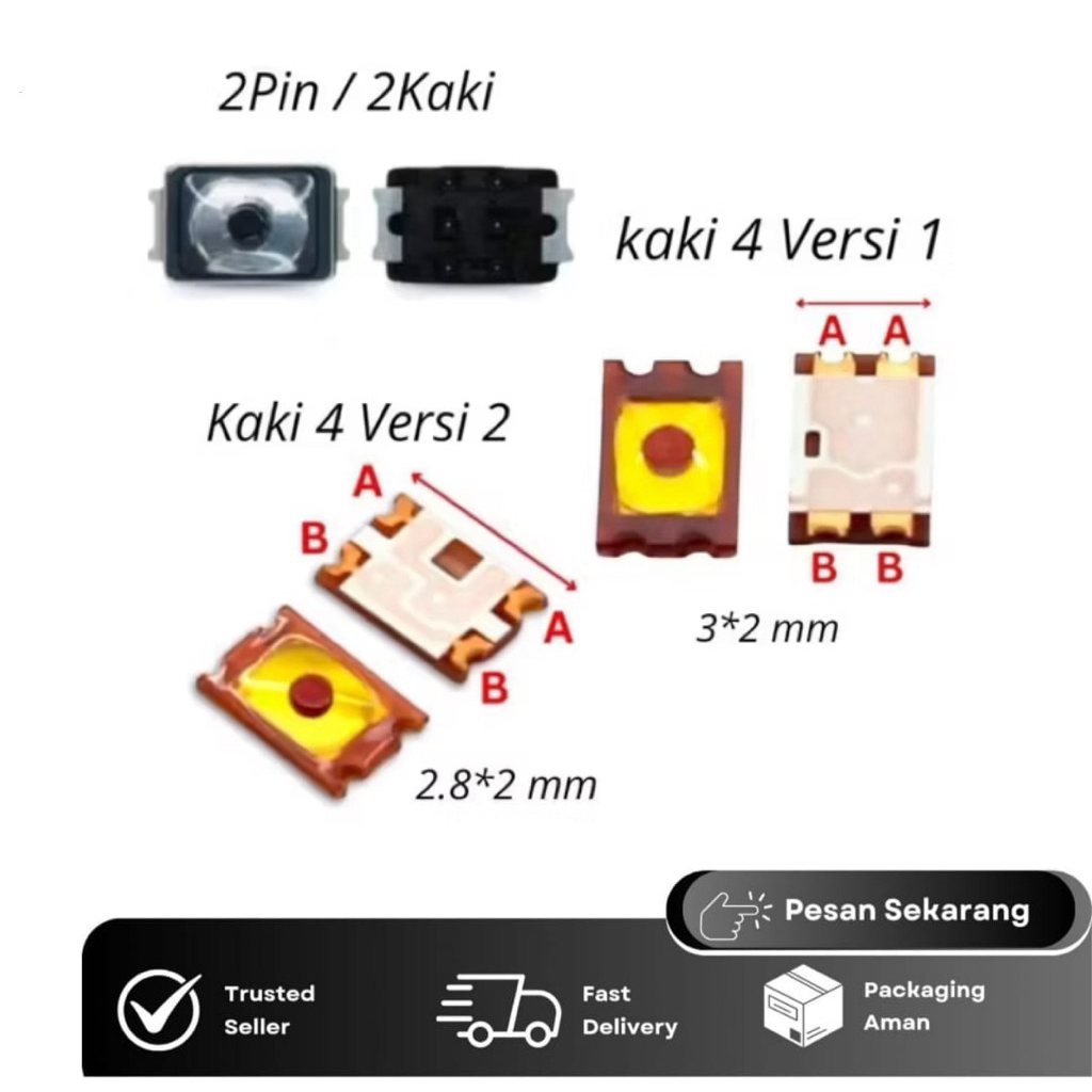 Jual Switch On Of / 2 Pin Kaki 2 / Kaki 4 Versi 1 / Kaki 4 Versi 2 ...