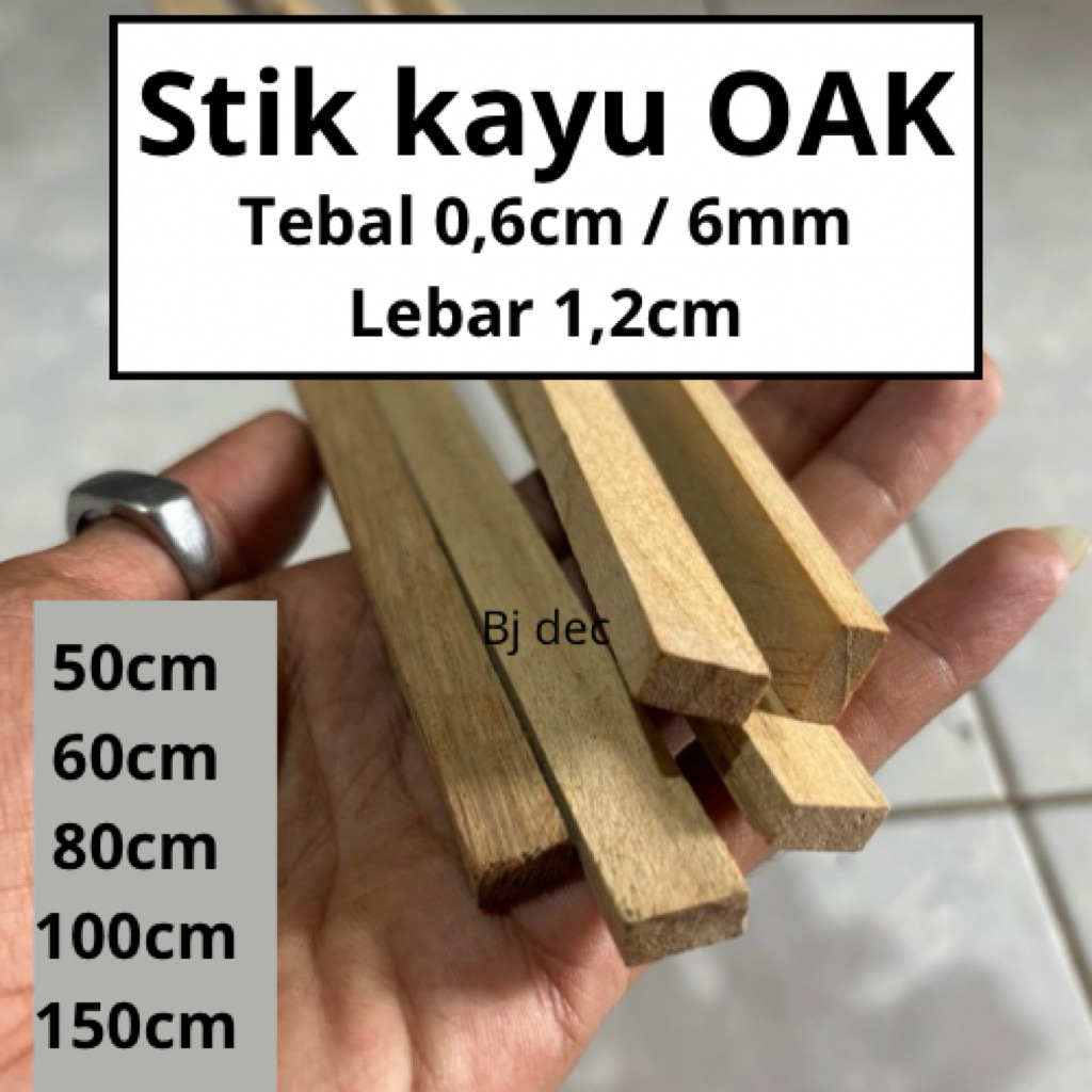 Jual List Kayu Oak / Stik Kayu oak 0,6cm panjang 150cm | Shopee Indonesia