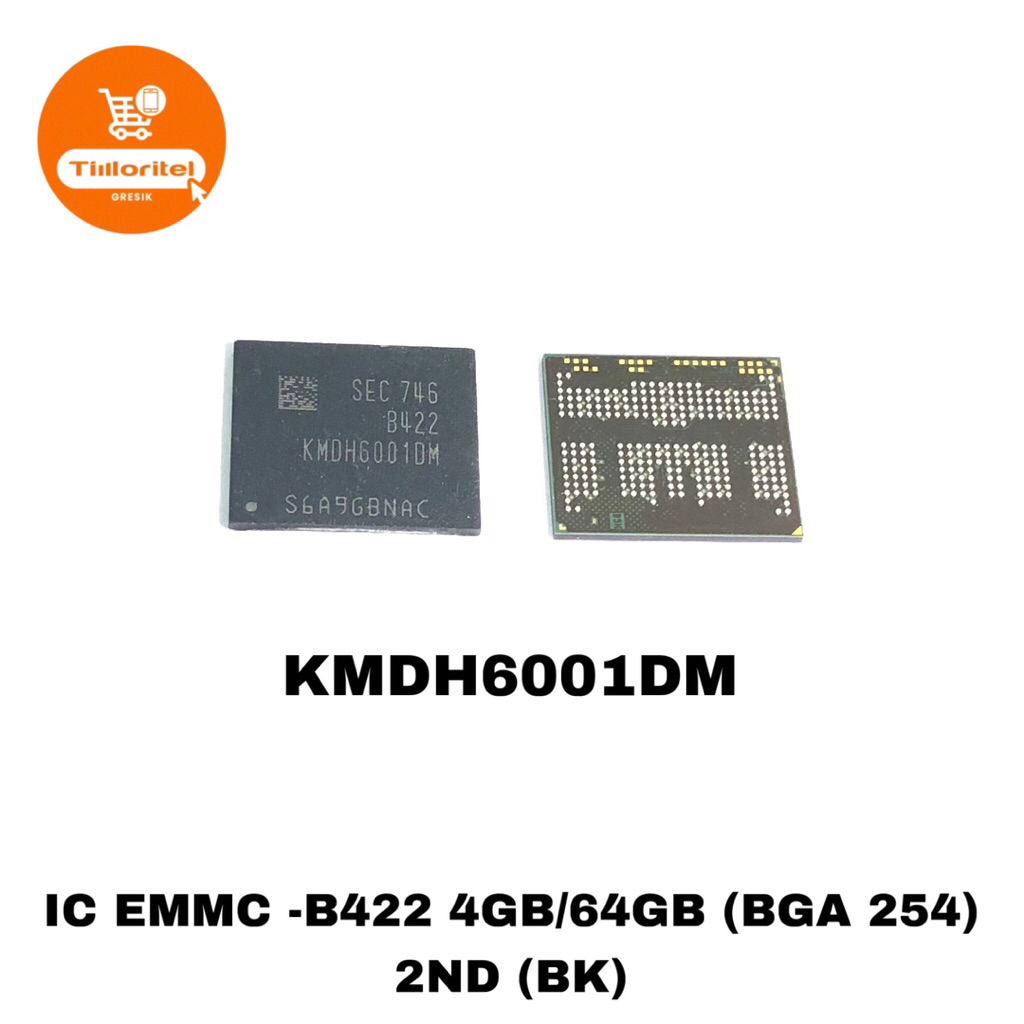 Jual IC EMMC KMDH6001DM-B422 4GB/64GB (BGA 254) 2ND (BK) | Shopee Indonesia