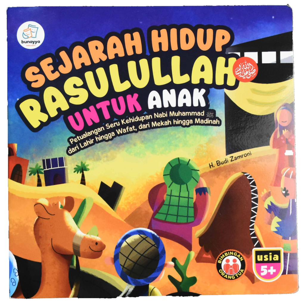 Jual Buku cerita Sejarah Hidup Rasulullah Sirah Nabawiyah for kids ...