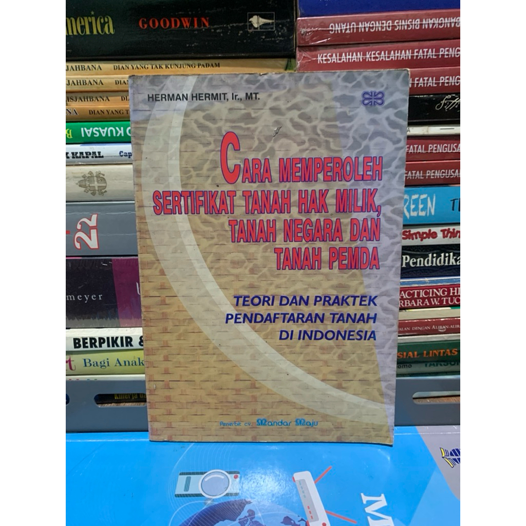 Jual Cara memperoleh sertifikat tanah hak milik tanah negara dan tanah ...