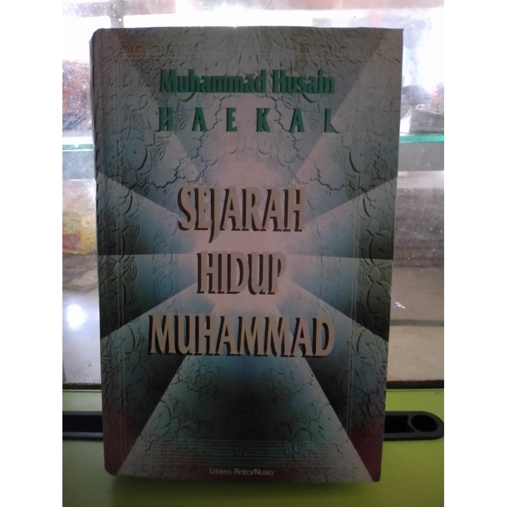 Jual SEJARAH HIDUP MUHAMMAD OLEH MUHAMMAD HUSEIN HAEKAL | Shopee Indonesia