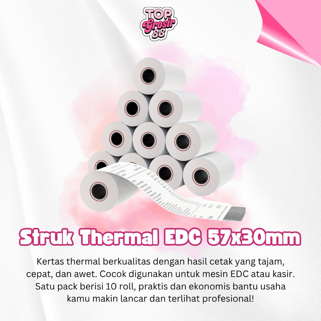 Jual (1pack)Kertas Struk Thermal EDC 57x30mm 58x30mm @10roll PAPER ROLL ...