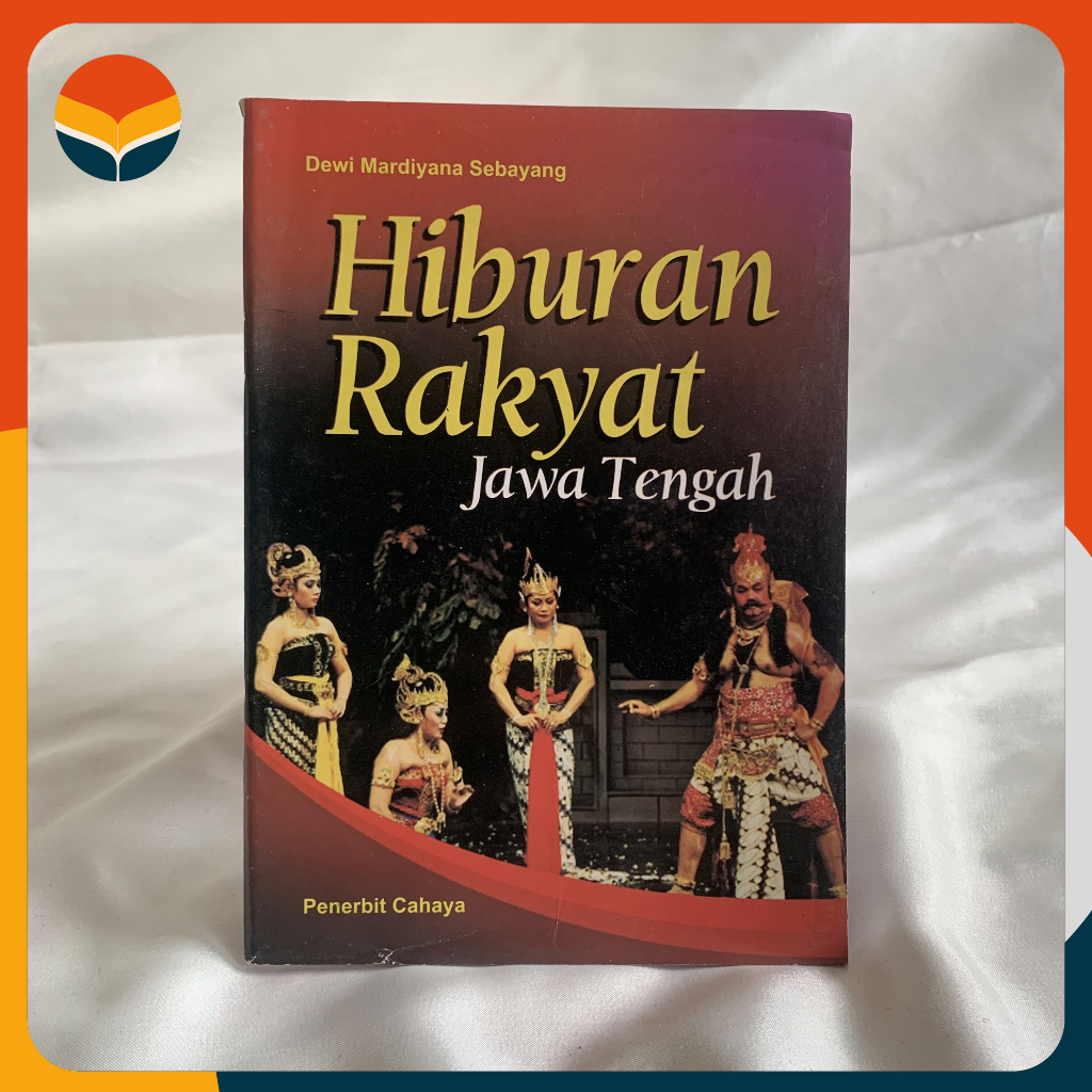 Jual Hiburan Rakyat Jawa Tengah - Dewi Mardiyana Sebayang - Cahaya ...