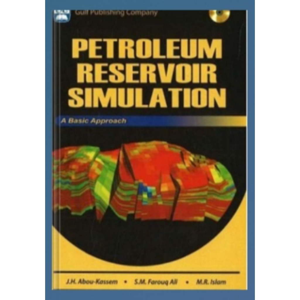 Jual Petroleum Reservoir Simulation - A Basic Approach | Shopee Indonesia