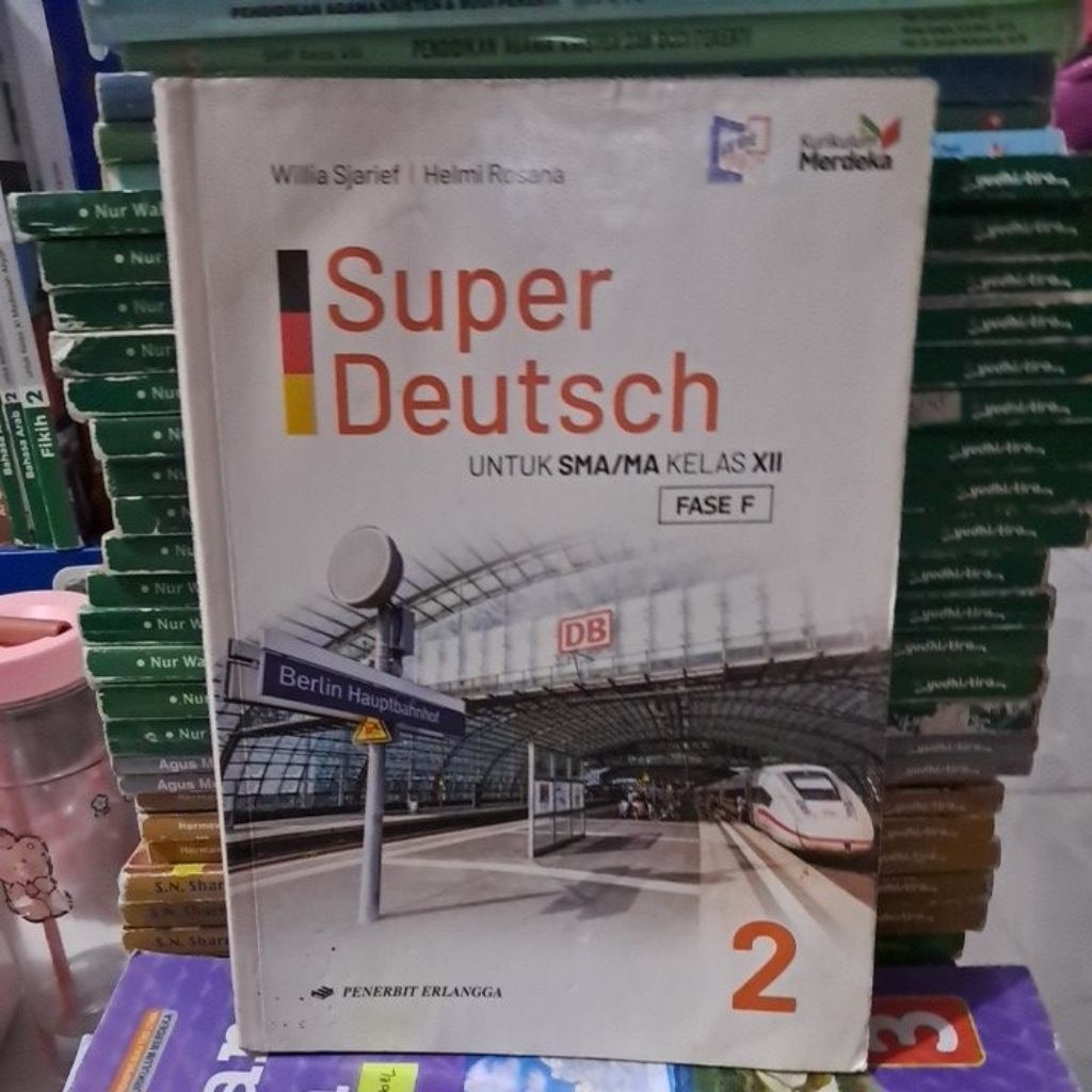 Jual buku bekas ori kurikulum merdeka SUPER DEUTSCH UNTUK SMA/MA KELAS ...