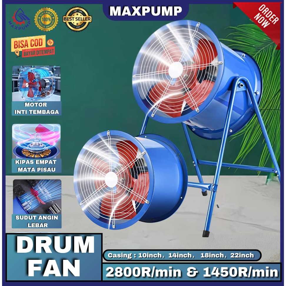 Jual MAXPUMP Drum Fan Extra Low Noise 10 12 16 18 20 22 Inch Blower ...
