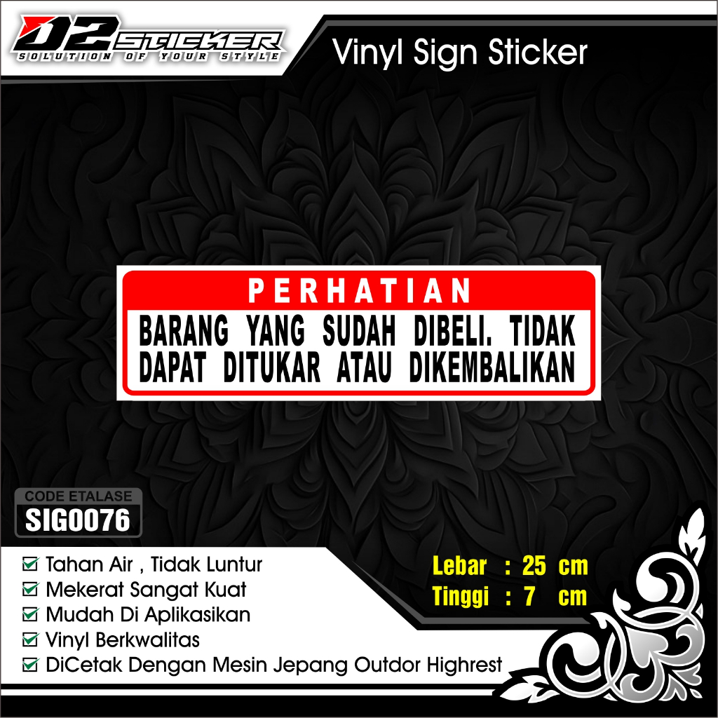 Jual Sign Sticker Barang Yang Sudah Dibeli Vynil Cetak UV Daya Rekat ...
