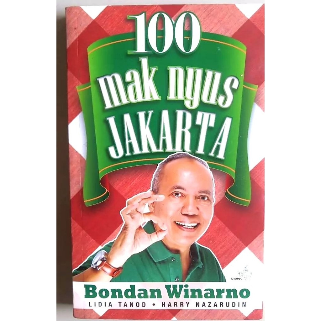 Jual Panduan Kuliner Wajib Coba - Buku 100 Maknyus Jakarta | | Shopee ...