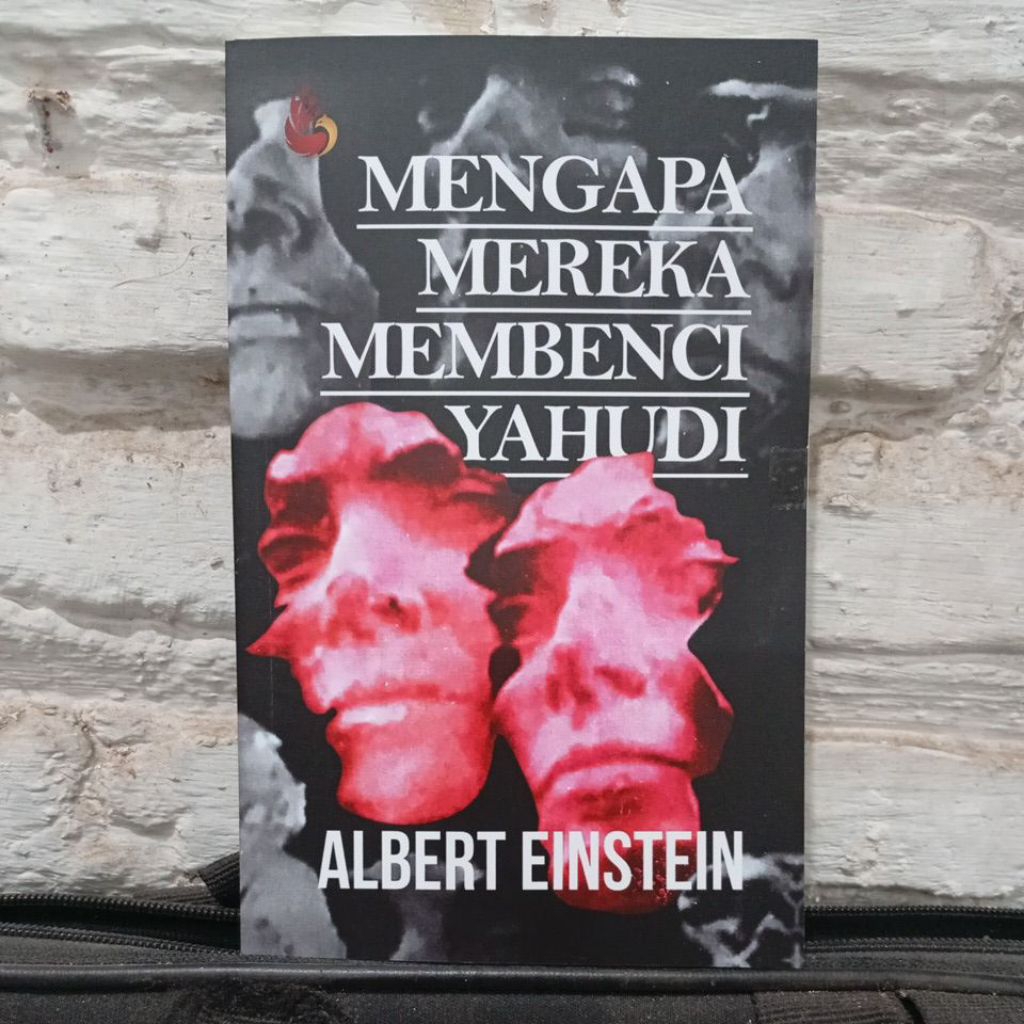 Jual Buku Mengapa Mereka Membenci Yahudi - Albert Einstein | Shopee ...