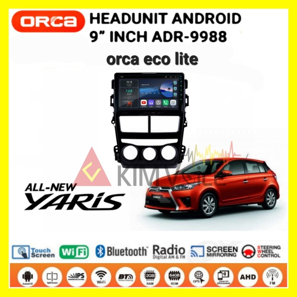 Jual Head Unit Android Orca Eco lite 9 Inch OEM Yaris/Vios 2017 up ...