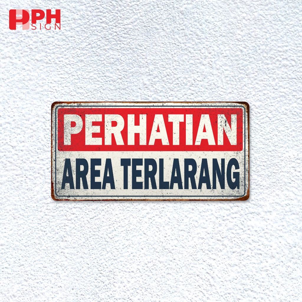 Jual Akrilik | Sign | PERHATIAN AREA TERLARANG | | Papan Nama ...