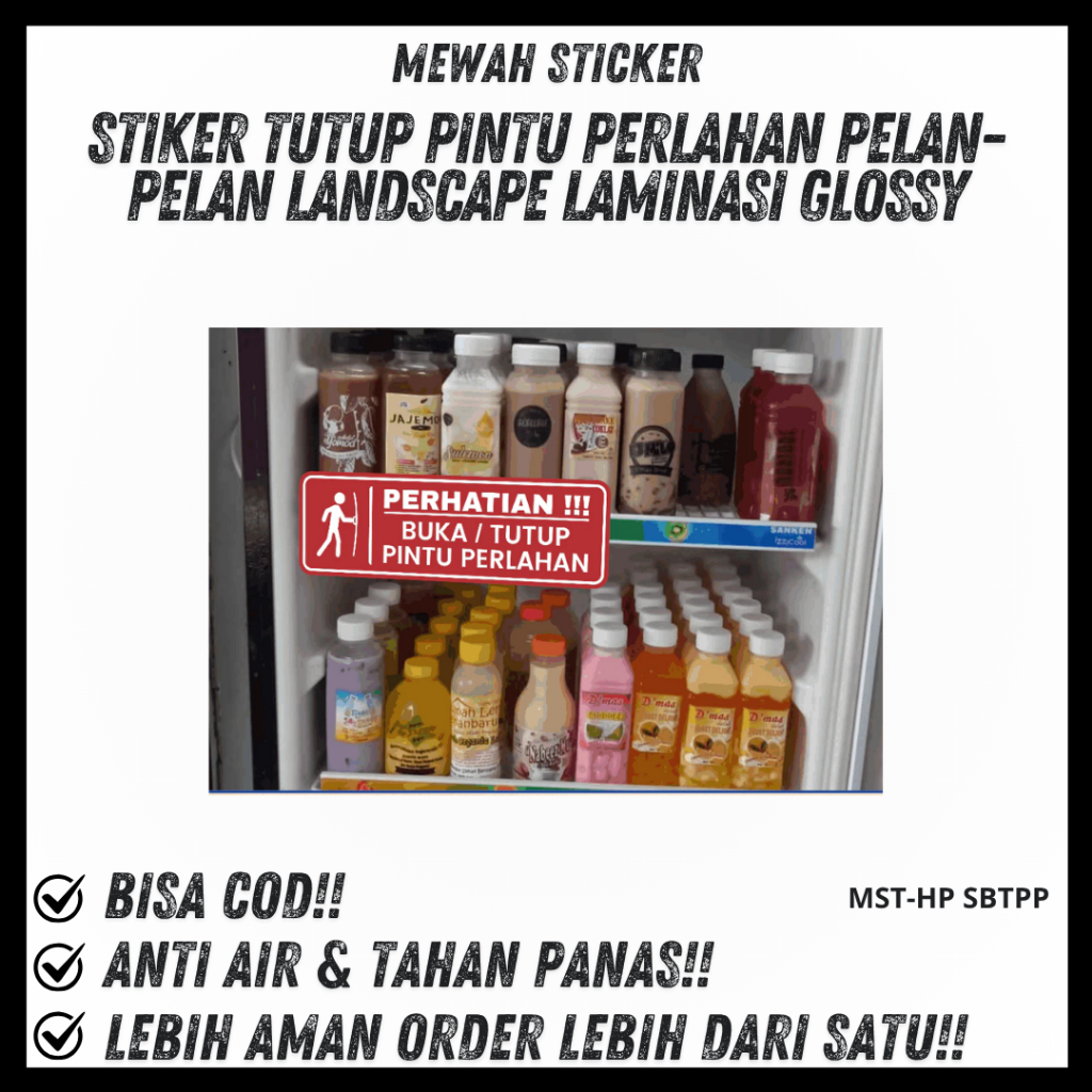 Jual Stiker TUTUP PINTU PERLAHAN PELAN-PELAN LANDSCAPE laminasi glossy ...