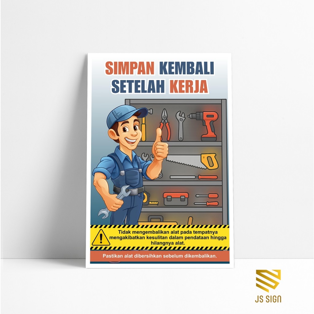 Jual Poster Safety K3 - SIMPAN KEMBALI SETELAH BEKERJA | Shopee Indonesia