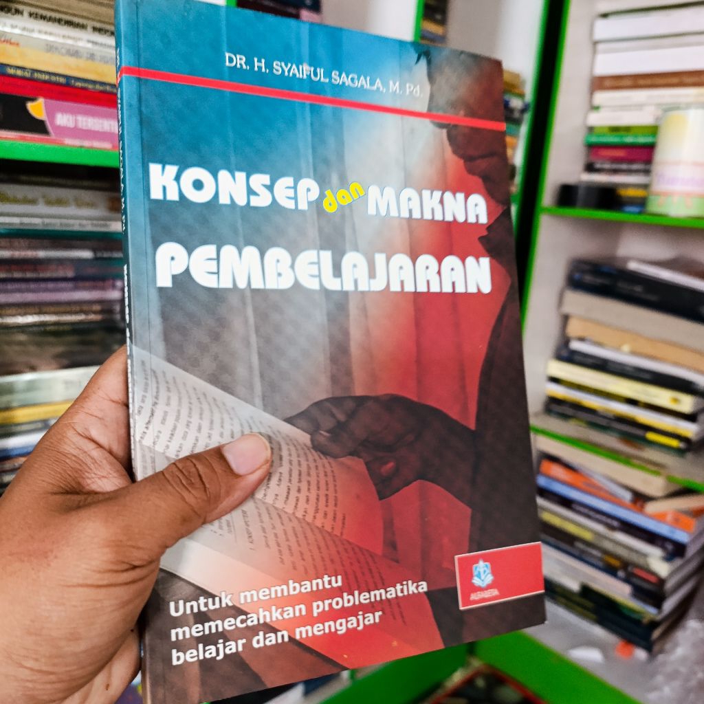 Jual buku konsep dan makna pembelajaran Saiful Sagala original | Shopee ...