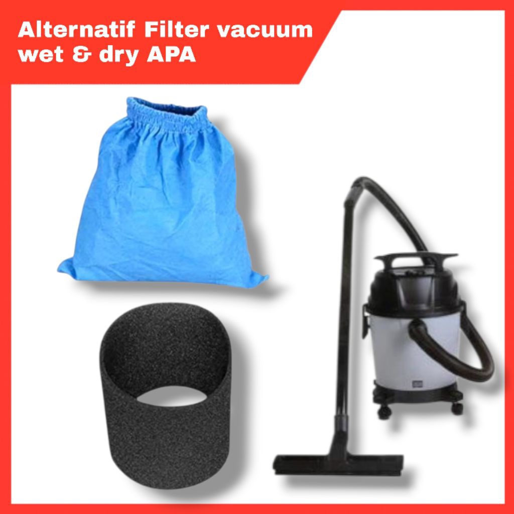 Jual Alternatif Filter Vacuum Wet & Dry APA / Penyaring debu wet & dry ...
