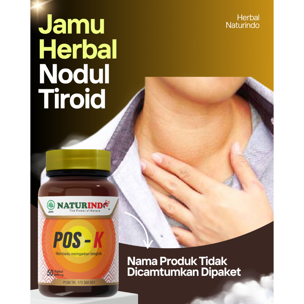 Jual Herbal Nodul Tiroid Hipertiroid Bengkak Benjolan Pembengkakan Otot ...
