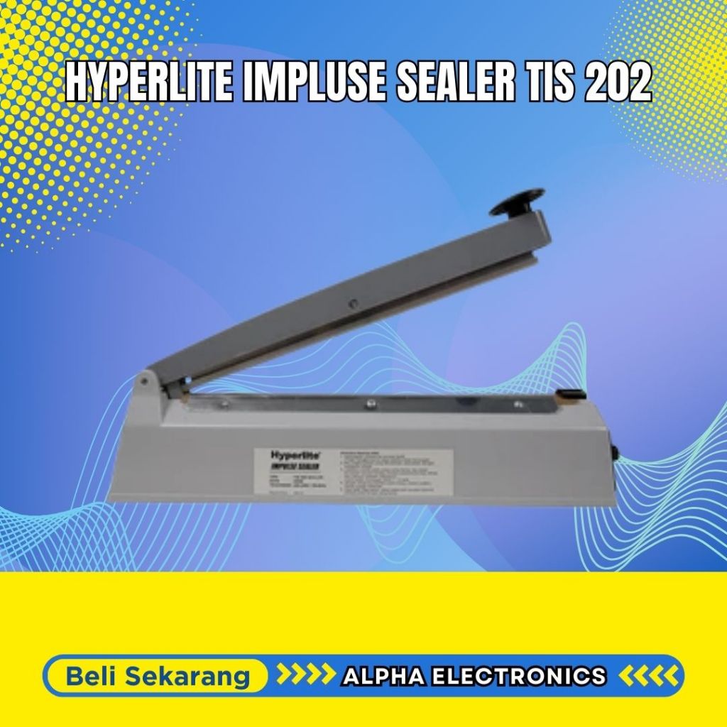 Jual Hyperlite Impulse Sealer TIS 202 300W Alat Perekat Plastik 20cm ...