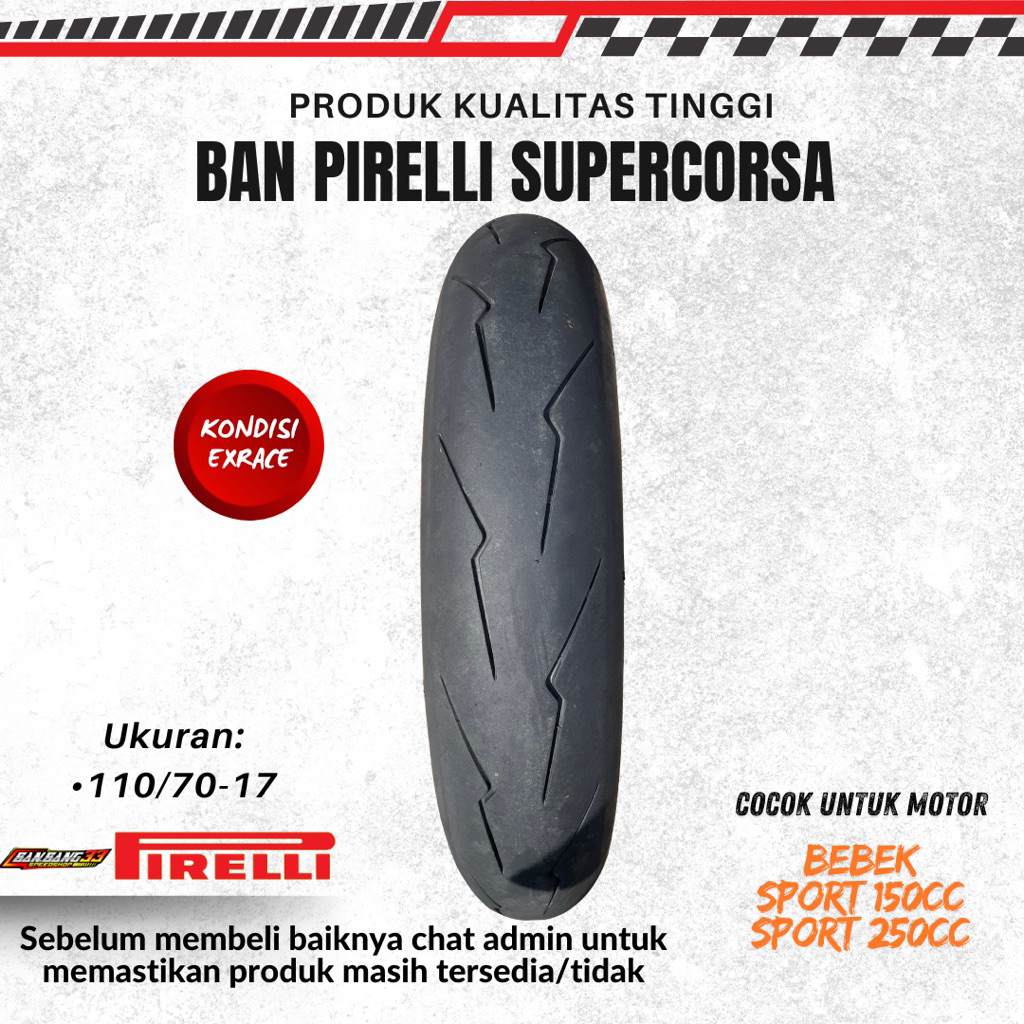 Jual Ban Motor Pirelli Supercorsa 110/70-17 (EXRACE) | Shopee Indonesia