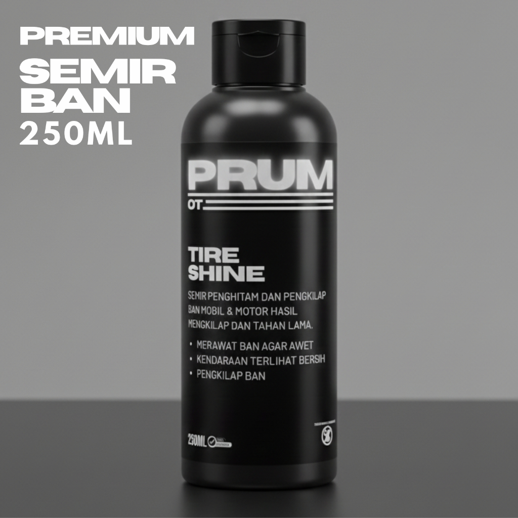 Jual SEMIR BAN 250ML - PRUM TIRE SHINE SEMIR DAN PERAWATAN SEGALA JENIS ...