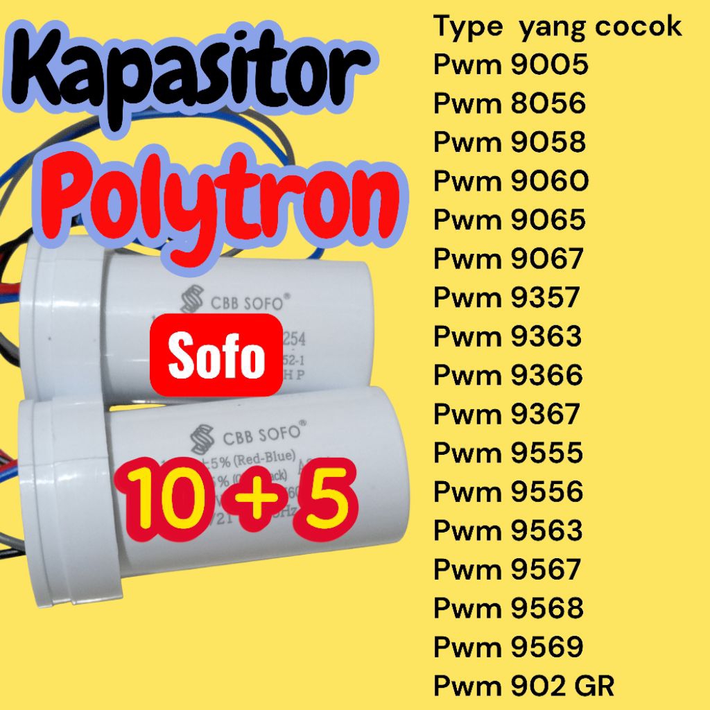Jual KAPASITOR SOFO COCOK BUAT MESIN CUCI POLYTRON Type yang cocok Pwm ...