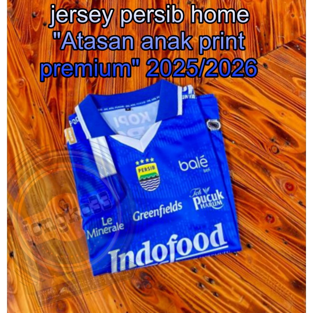 Jual jersey persib home atasan Anak print premium musim 2025/2026 ...