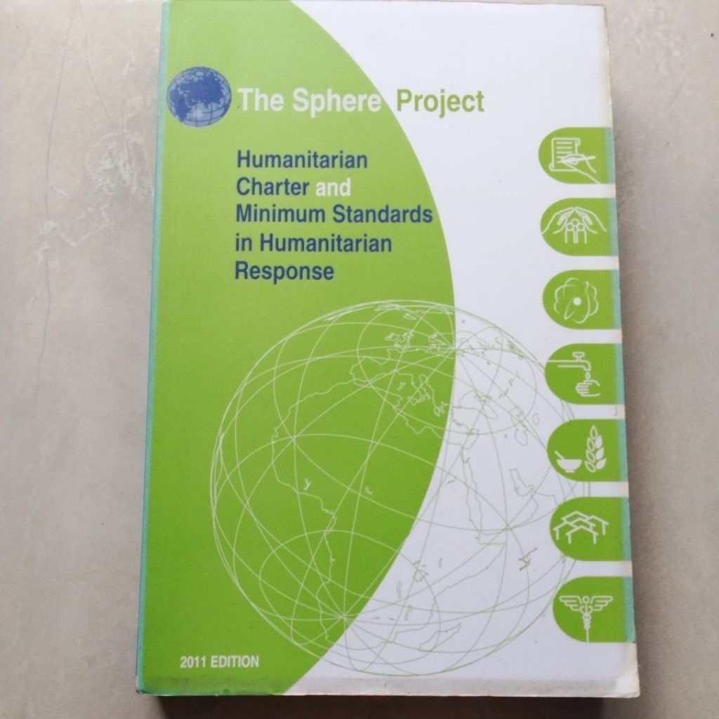 Jual Buku Humanitarian Charter and Minimum Standards in Humanitarian ...