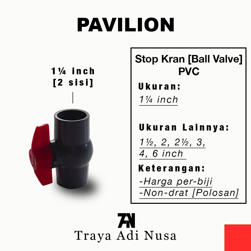 Jual PAVILION Stop Kran Ball Valve PVC 1-1/2 inch [NON-DRAT] | Shopee ...