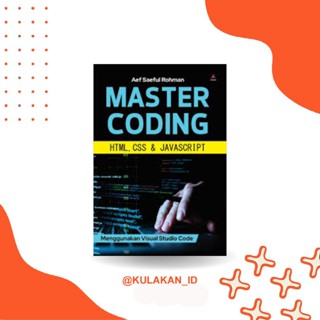 Jual [A02486] Buku Master Coding HTML CSS JavaScript Visual Studio Code ...