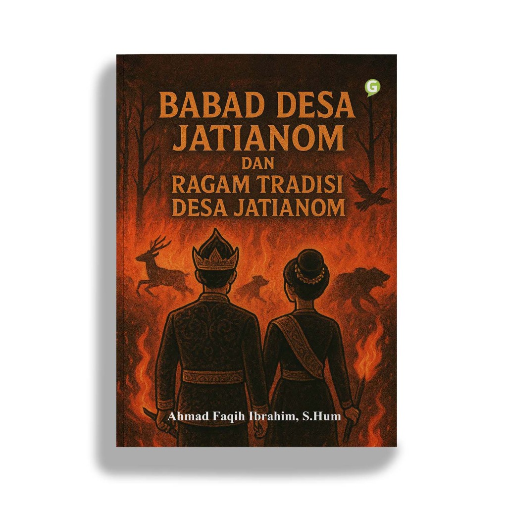 Jual Buku Babad Desa Jatianom Dan Ragam Tradisi Desa Jatianom Penulis ...