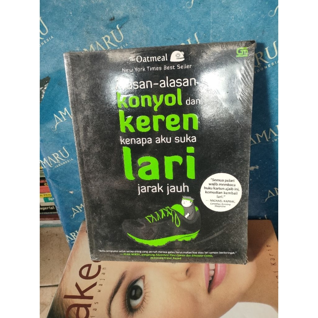 Jual ORIGINAL BUKU ALASAN-ALASAN KONYOL DAN KEREN KENAPA AKU SUKA LARI ...