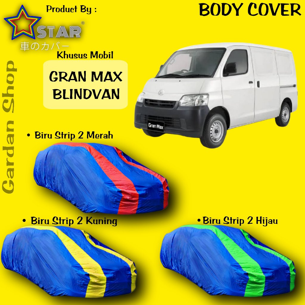 Jual Sarung Mobil GRAN MAX BLINDVAN Biru Strip 2 Kombinasi Body Cover ...