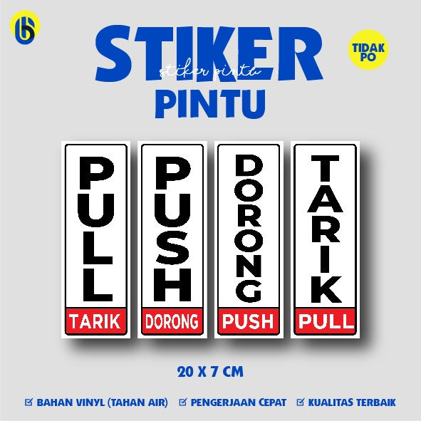 Jual Stiker Pintu Pull Push Tarik Dorong | Stiker Peringatan / Stiker ...