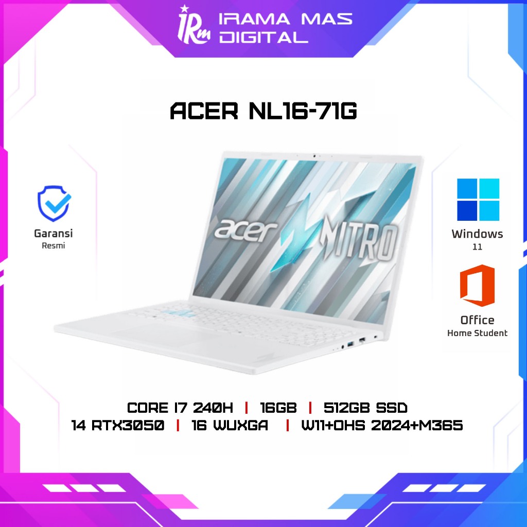 Jual ACER NL16-71G CORE I7 240H/16GB/512GB SSD/14 RTX3050/16 WUXGA/W11 ...