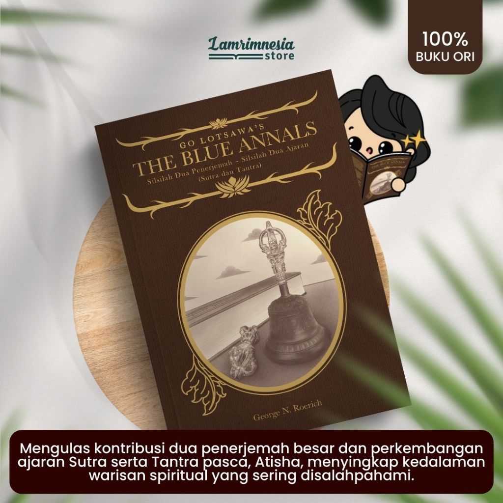 Jual Go Lotsawa's The Blue Annals: Silsilah Dua Penerjemah – Silsilah ...