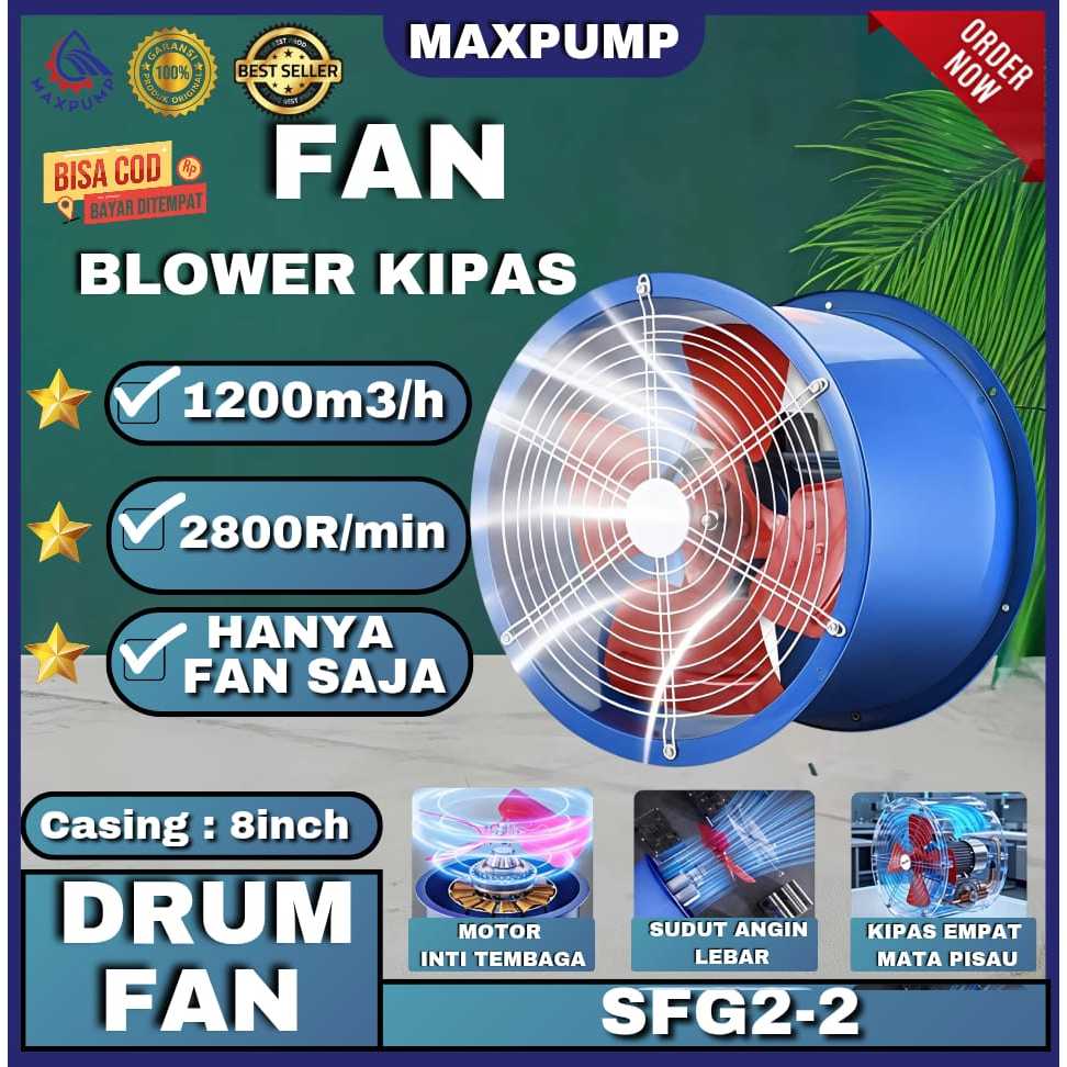 Jual MAXPUMP Drum Fan Extra Low Noise 8 Inch Blower Industrial Dapur ...