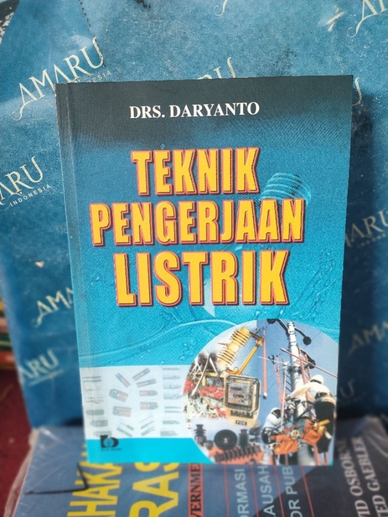 Jual ORIGINAL BUKU TEKNIK PENGERJAAN LISTRIK DRS DARYANTO | Shopee ...